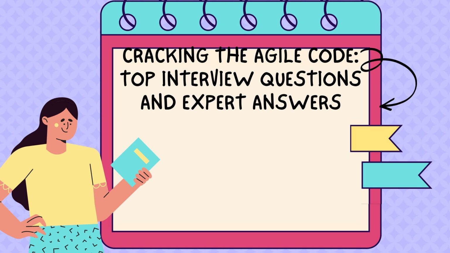 Agile Interview Q&A- Cracking the Agile Code: Top Interview Questions ...